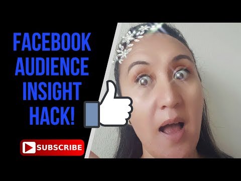 How to Use Facebook Audience Insights Tool + Get a Awesome Hack to save you time!