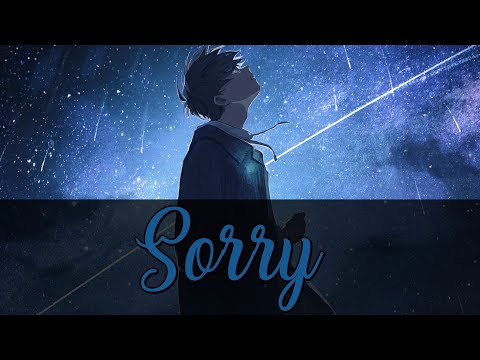 Steam Community :: Video :: Nightcore → 「Sorry」 || Lyrics