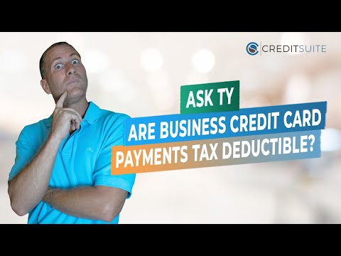 #AskTy - Are Business Credit Card Payments Tax Deductible?