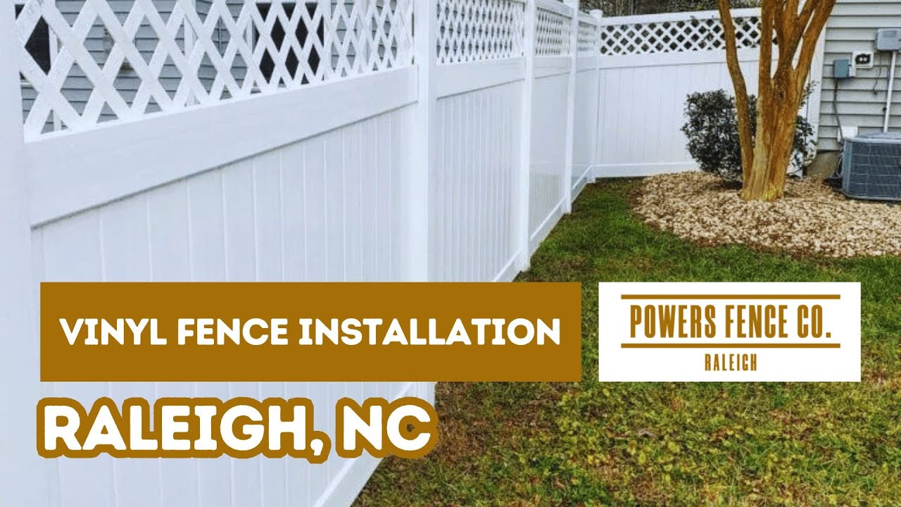 Vinyl Fence Installation in Raleigh, NC | Powers Fence Co.