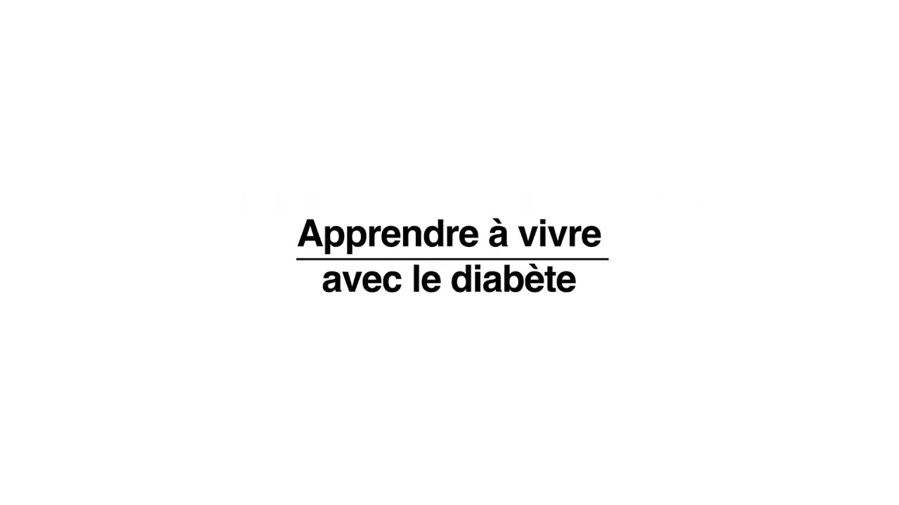 Apprendre à vivre avec le diabète