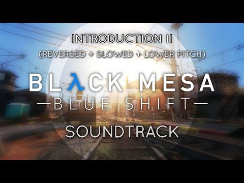 Steam Community :: Video :: Black Mesa: Blue Shift Soundtrack ...