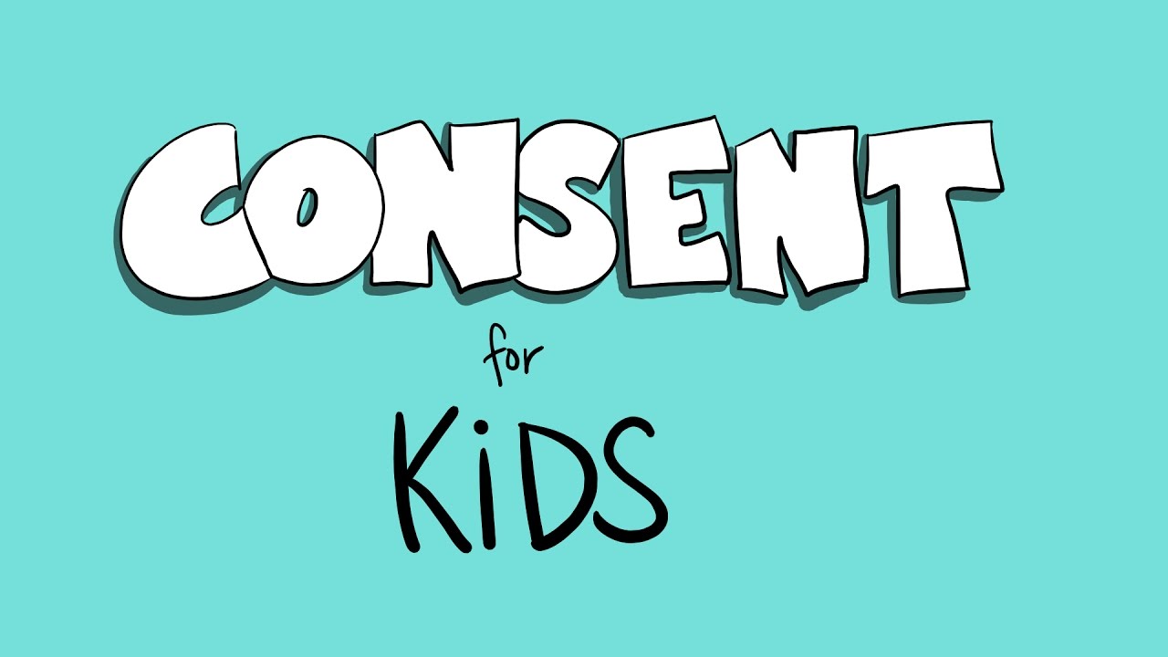 consent for kids