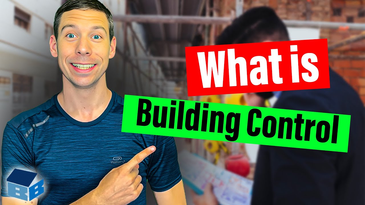 What Is Building Control & When Do You Need Them
