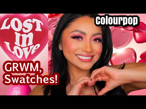 *GRWM* NEW COLOURPOP LOST IN LOVE COLLECTION #colourpop