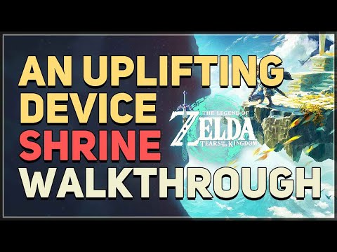 An Uplifting Device Shrine Puzzle Legend of Zelda Tears of the Kingdom