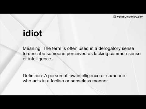 idiot Meaning
