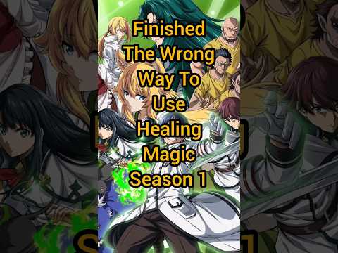 The Wrong Way To Use Healing Magic Manga #thewrongwaytousehealingmagic#anime#manga#usato#isekai