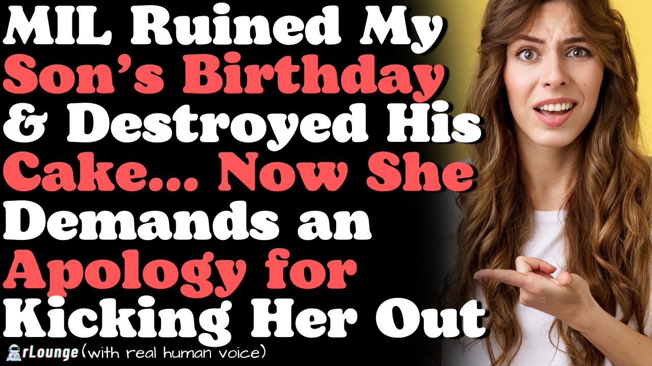 MIL Ruined My Son’s Birthday & Destroyed His Cake... Now She Demands an Apology for Kicking Her Out
