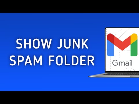 How To Show Junk Spam Folder In Gmail On PC (Updated)
