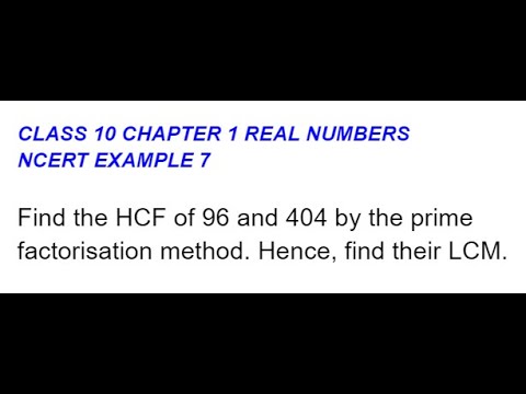 CLASS 10 CHAPTER 1 REAL NUMBERS EXAMPLE 3 (In Tamil) Find the HCF of 96 and 404 by the prime factor