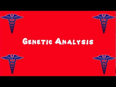 Pronounce Medical Words ― Genetic Analysis