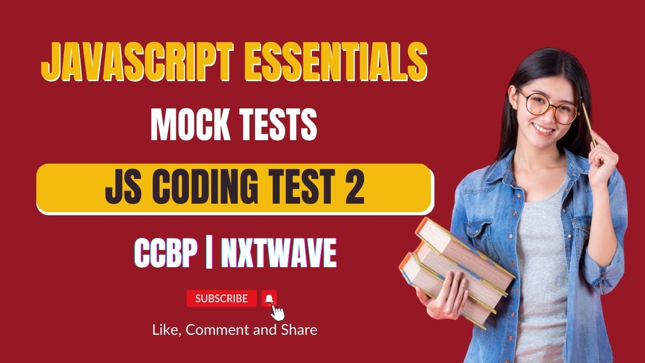 JS Coding Test 2 | Mock Tests | JavaScript Essentials | CCBP 4.0 | NxtWave