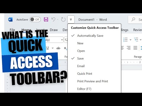 WHAT IS AND HOW TO customize the Quick Access Toolbar in Microsoft Word