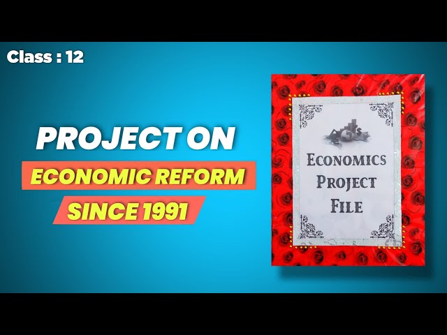Understanding Economic Reforms in India Since 1991 | Galaxy