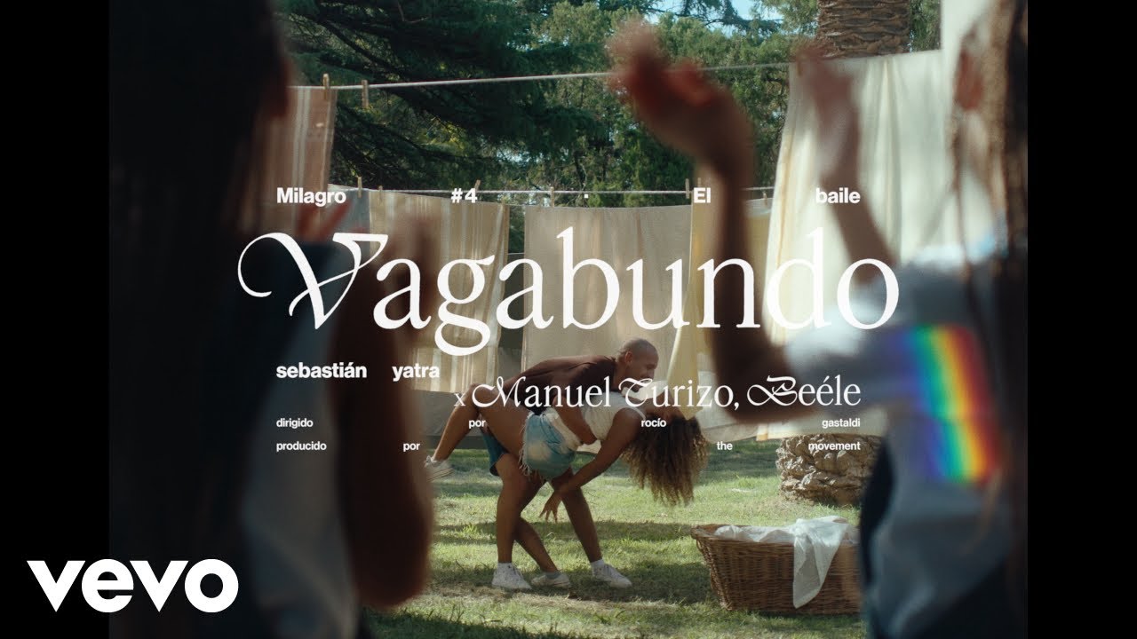 Vagabundo by Sebastián Yatra & Manuel Turizo & Beéle from Colombia ...