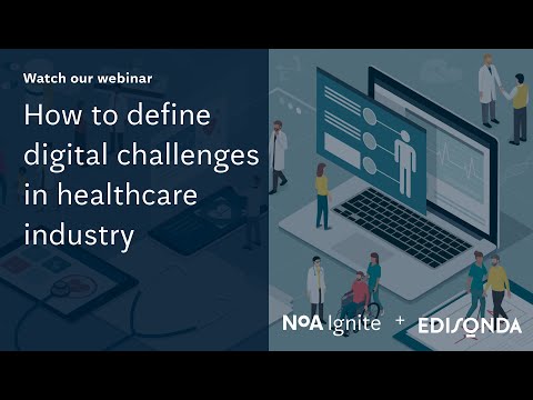 Webinar: How to define digital challenges in the healthcare industry