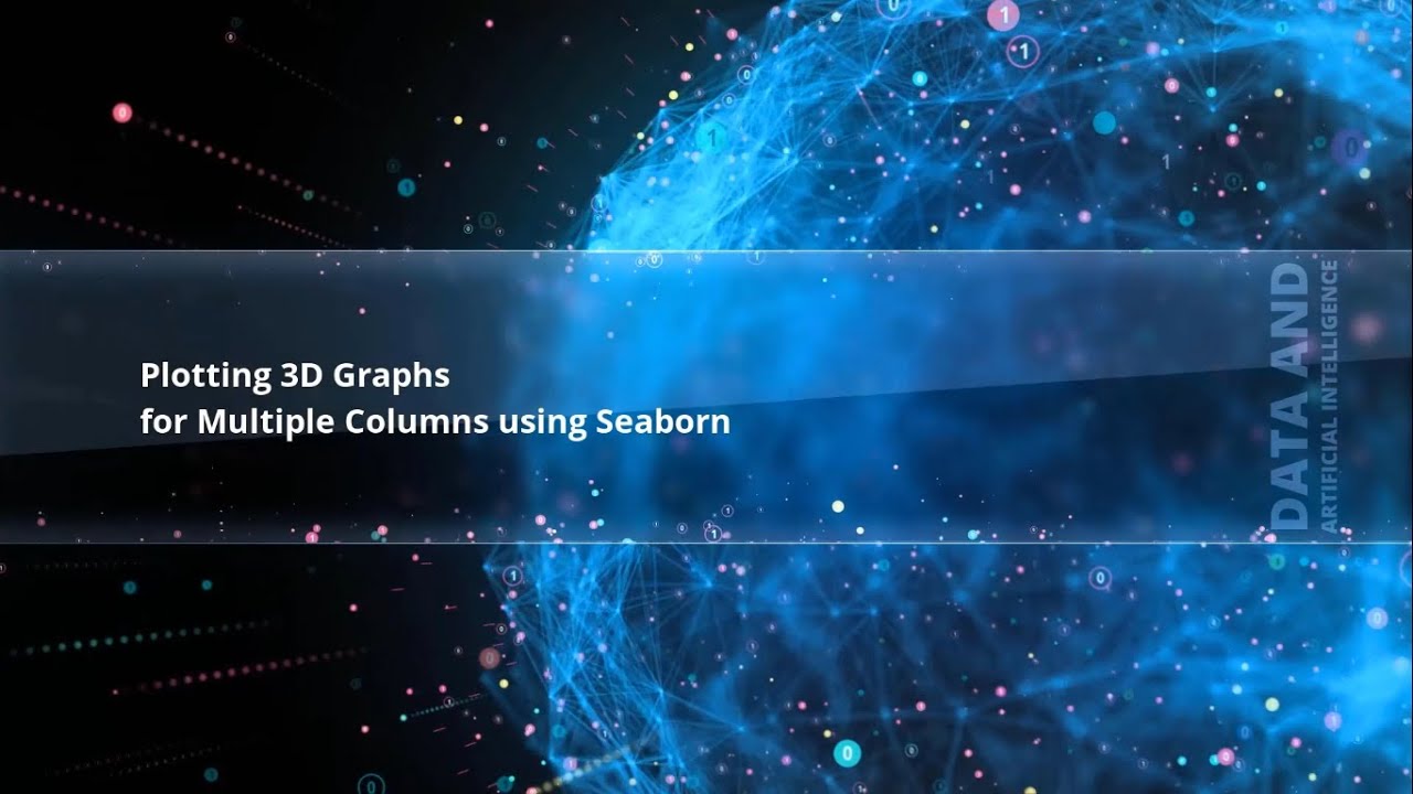 Plotting 3D Graphs for Multiple Columns using Seaborn