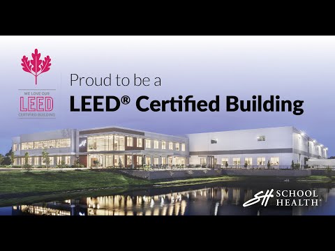 School Health Corporation Awarded LEED® Green Building Certification