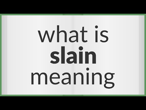 Slain | meaning of Slain