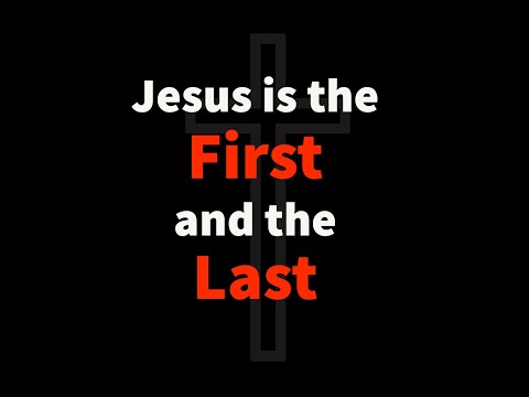 Jesus is the First and the Last – Smyrna Discussion Part 1 – Jesus Alone