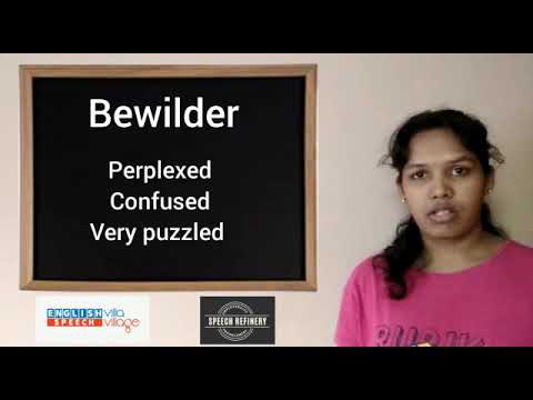 Day 208 | How to Say BEWILDER | MEANING,PRONUNCIATION,SYNONYMS,EXAMPLE SENTENCES | A word A day
