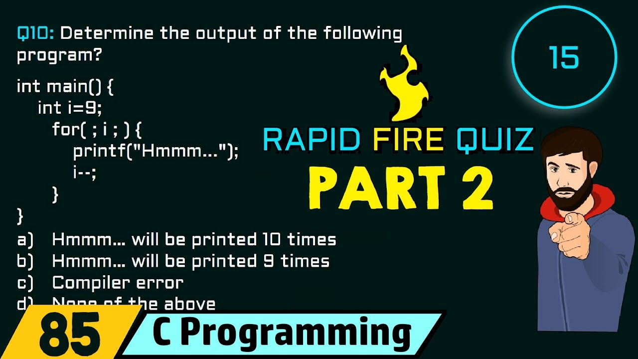 C Programming (Rapid Fire Quiz-2)