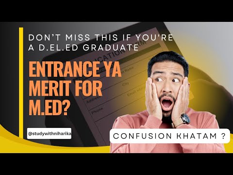 M.Ed Entrance vs Merit | Best Admission Option? Complete Guide 2025! #studywithniharika #med2025