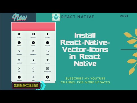 React Native | React Native Vector Icons | Installation and Usage