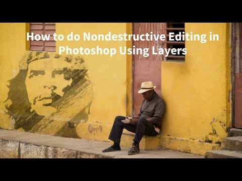 How to do Nondestructive Editing in Photoshop Using Layers