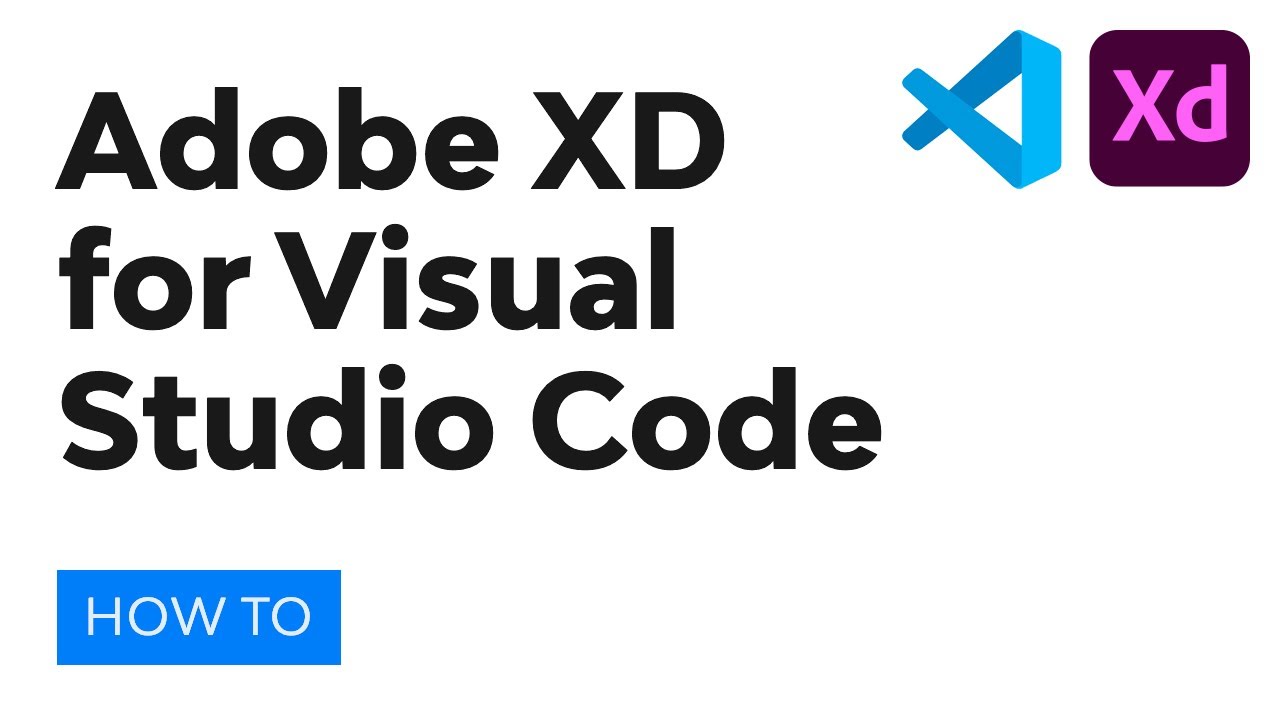 Better Design Systems with Adobe XD for Visual Studio Code