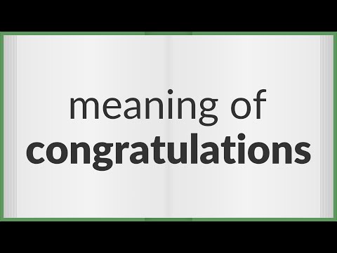 Congratulations | meaning of Congratulations