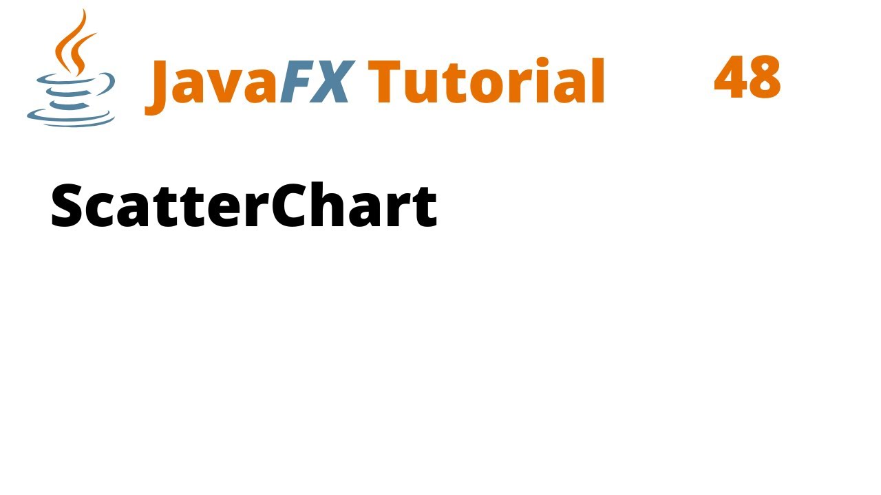 JavaFX Tutorial 48 - ScatterChart