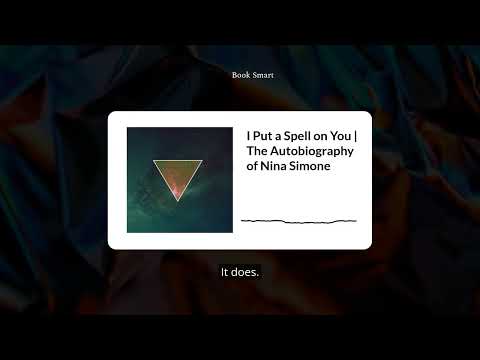 I Put a Spell on You | The Autobiography of Nina Simone | Book Smart