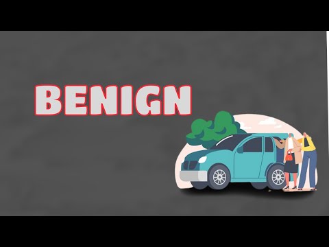 What Does BENIGN Means || Meanings And Definitions With Example in ENGLISH