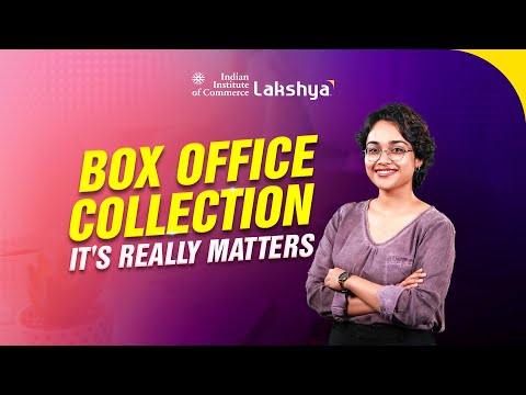 Understanding Box Office: Gross vs. Net Collections Explained | IIC Lakshya English