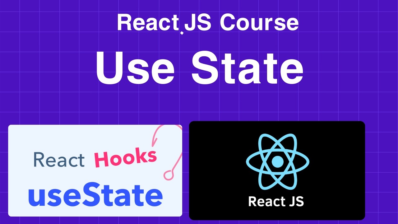 React useState Hook & State Explained | React JS Tutorial for Beginners