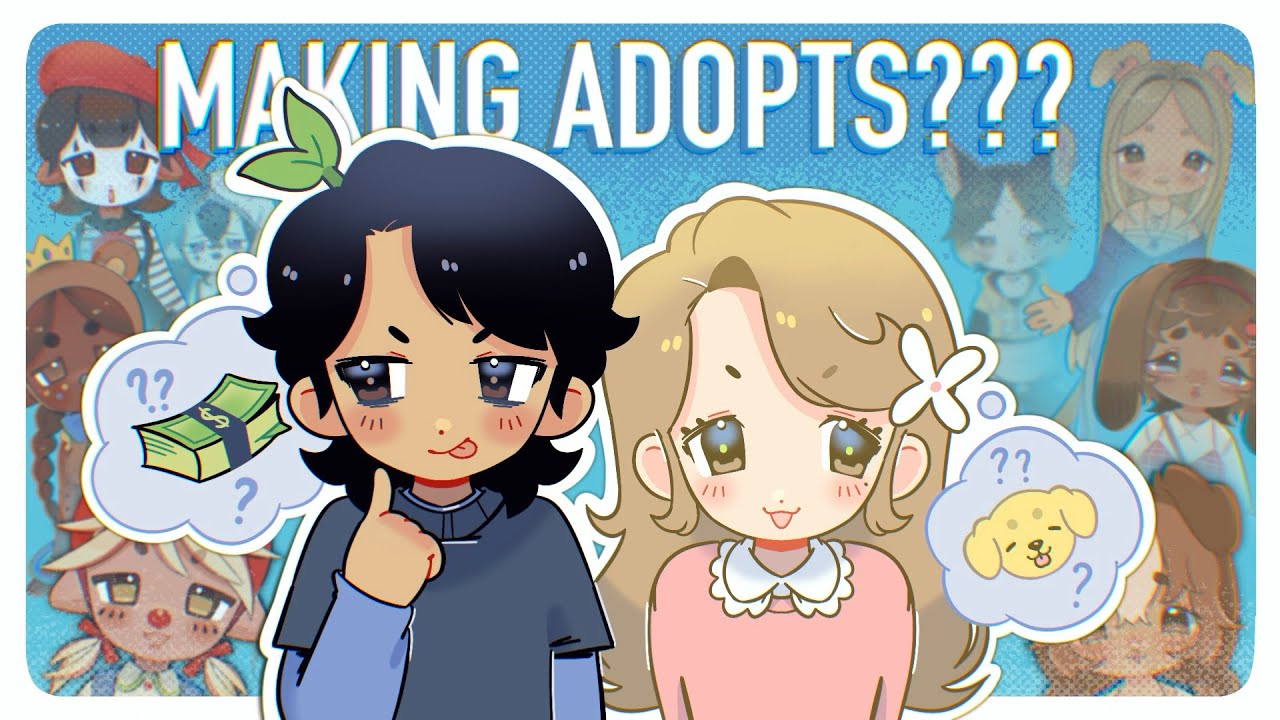 We Tried Making Adopts?!?!