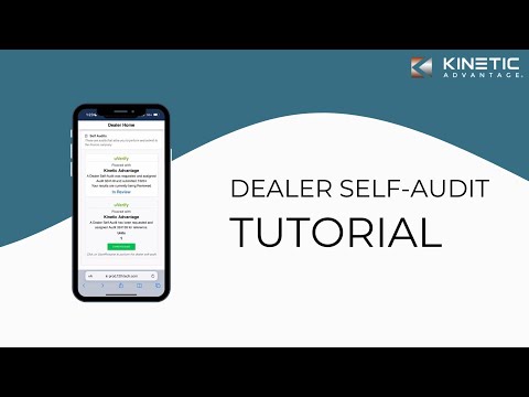 Kinetic Dealer Self-Audit (DSA) Tutorial