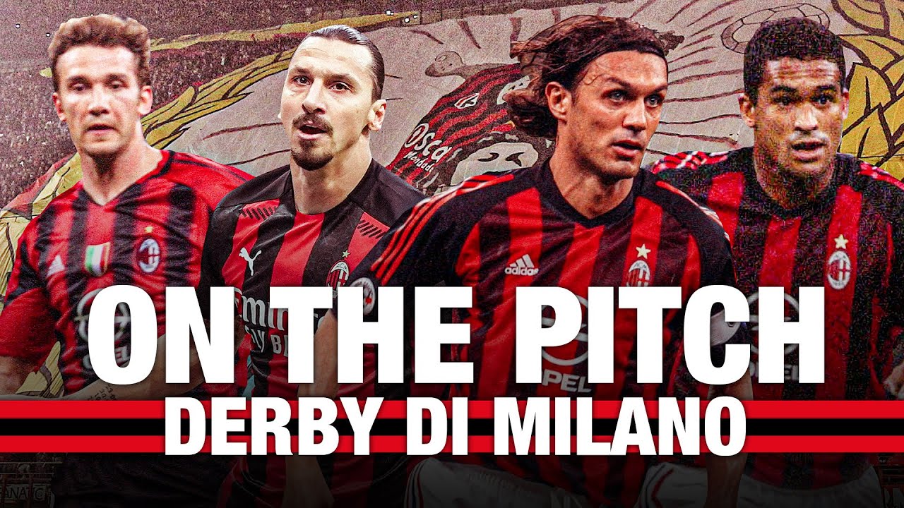 On The Pitch | The Milan Derby