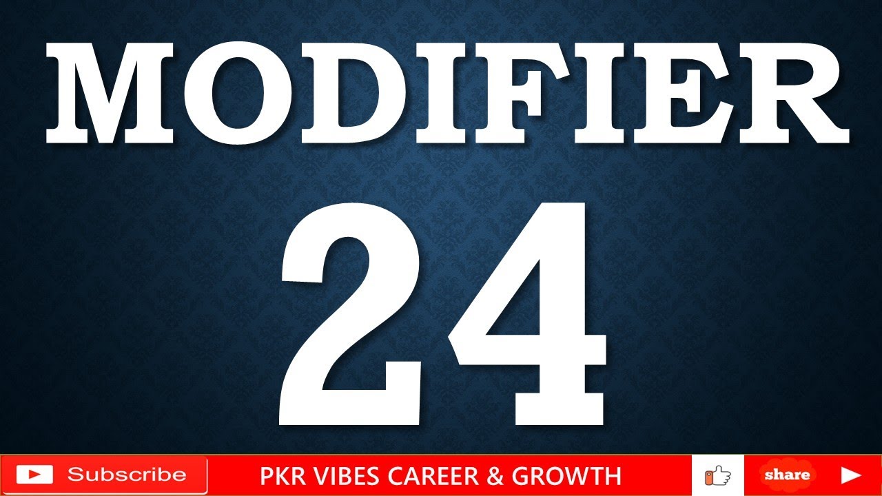 MODIFIER 24 DESCRIPTION FOR E/M CODES IN MEDICAL BILLING #modifiers #medicalcoding  #24MODIFIER