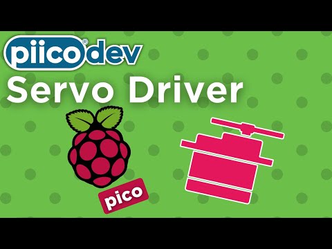 PiicoDev Servo Driver | Guide for Raspberry Pi Pico - Video Tutorial ...