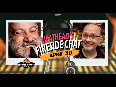 How to Buy a Grill or Smoker - Meathead's Monthly Fireside Chat with Max Good - 4/30/20