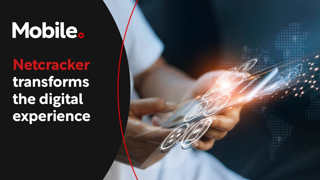 Netcracker transforms the digital experience