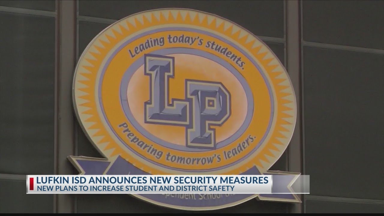 Lufkin ISD Security