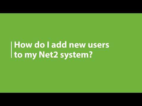 Net2 Software - Adding Users