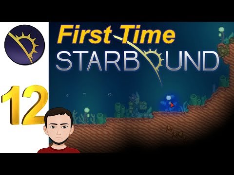 Steam Community :: Video :: First Time Starbound - Episode 12 - Into The Ocean!