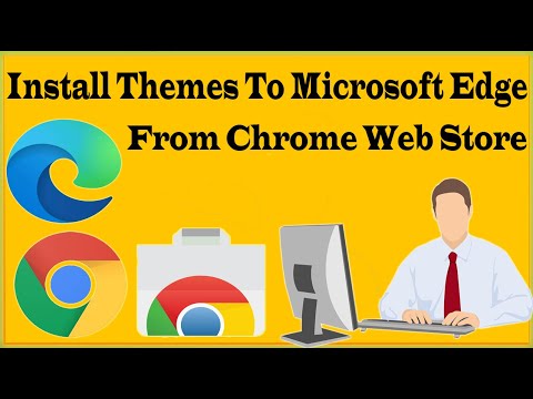 How To Install Themes To Microsoft Edge From Chrome Web Store? Enable Chrome Theme Support In Edge