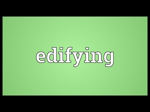 Edifying Meaning