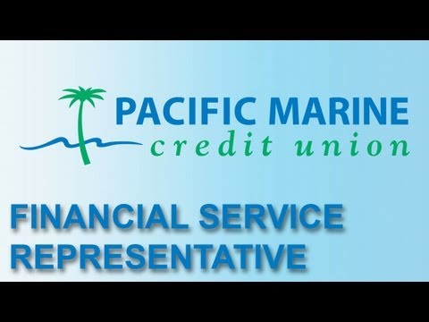 Career as a Financial Service Representative for Pacific Marine Credit Union
